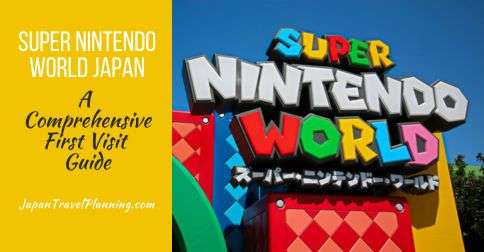 Super Nintendo World Japan: A Comprehensive First Visit Guide
