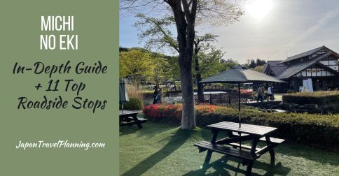 Michi no Eki: In-Depth Guide + 11 Top Roadside Stops