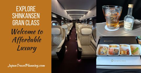 Explore Shinkansen Gran Class: Welcome to Affordable Luxury