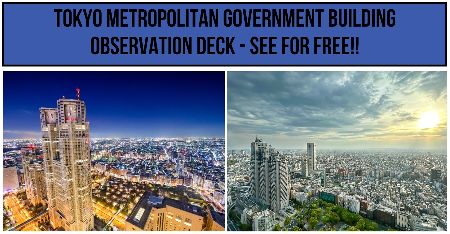 See for Free: Tokyo Metropolitan Building Observation Deck