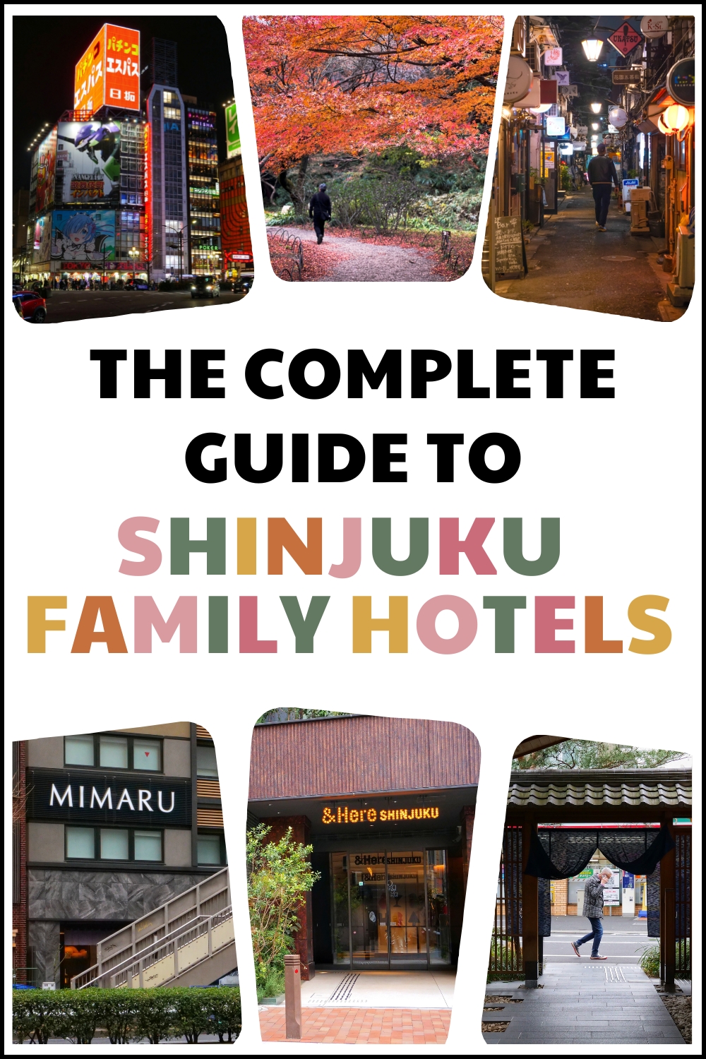 The Complete Guide to Shinjuku Family Hotels